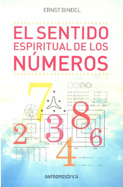 El sentido espiritual de los números - Editorial Rudolf Steiner